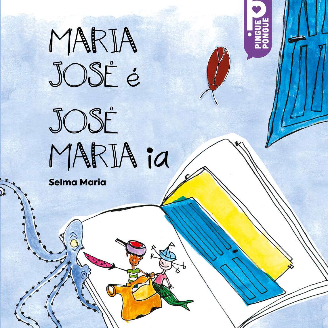Maria José é, José Maria ia por Raquel Durães, Selma Maria (Audiobook ...