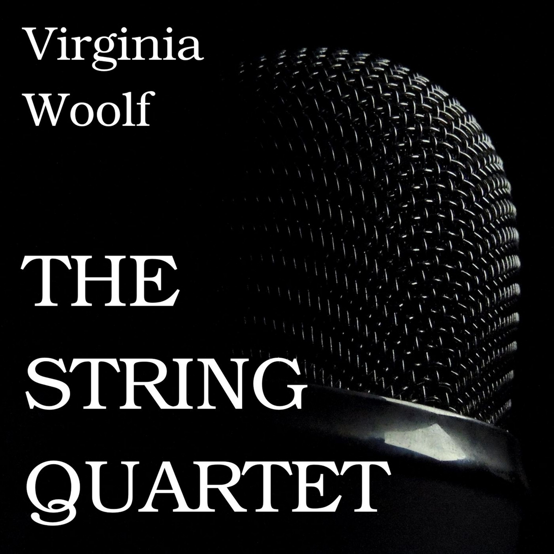 The String Quartet by Virginia Woolf (Audiobook) - Read free for 30 days