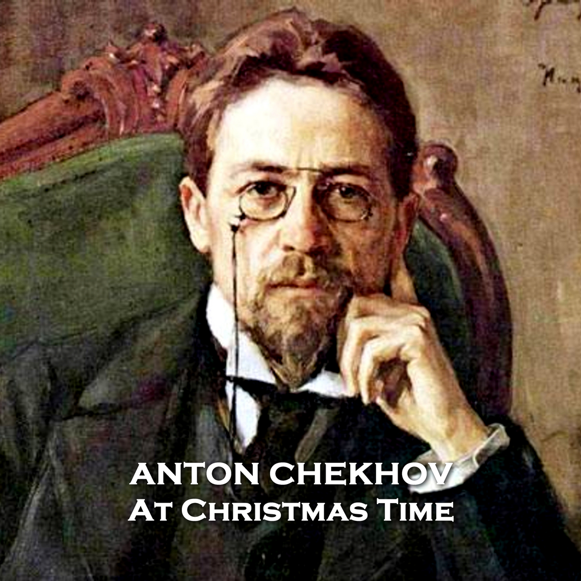 At Christmas Time by Anton Chekhov (Audiobook) - Read free for 30 days