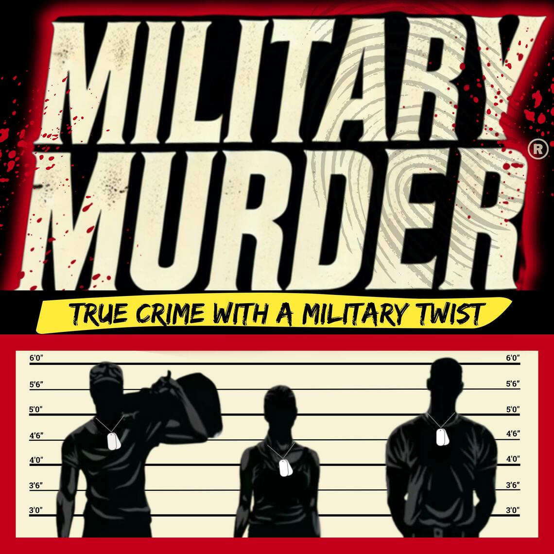 She Never Made It To Her Fiancé // Morgan Patten | Military Murder Podcast