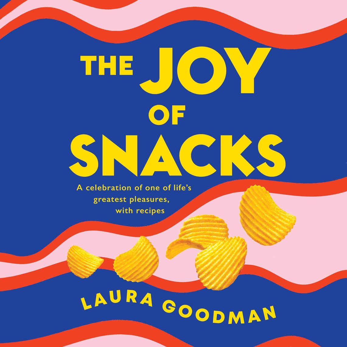 The Joy of Snacks by Laura Goodman (Audiobook) - Read free for 30 days