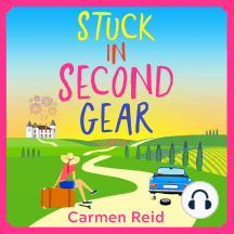 Stuck in Second Gear by Carmen Reid (Audiobook) - Read free for 30 days