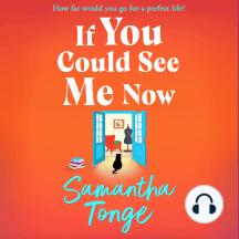 If You Could See Me Now by Samantha Tonge (Audiobook) - Read free for ...