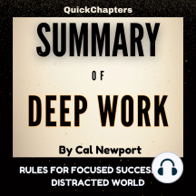 Summary Of Deep Work by QuickChapters (Audiobook) - Read free for 30 days