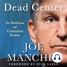 Dead Center by Joe Manchin, Nick Saban (Audiobook) - Read free for 30 days
