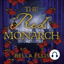The Red Monarch by Bella Ellis (Audiobook) - Read free for 30 days