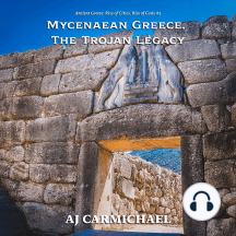 Mycenaean Greece, The Trojan Legacy by AJ Carmichael (Audiobook) - Read ...