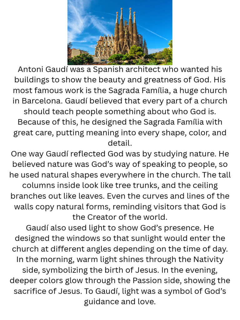 Antoni Gaudí Was A Spanish Architect Who Wanted His Buildings To Show ...