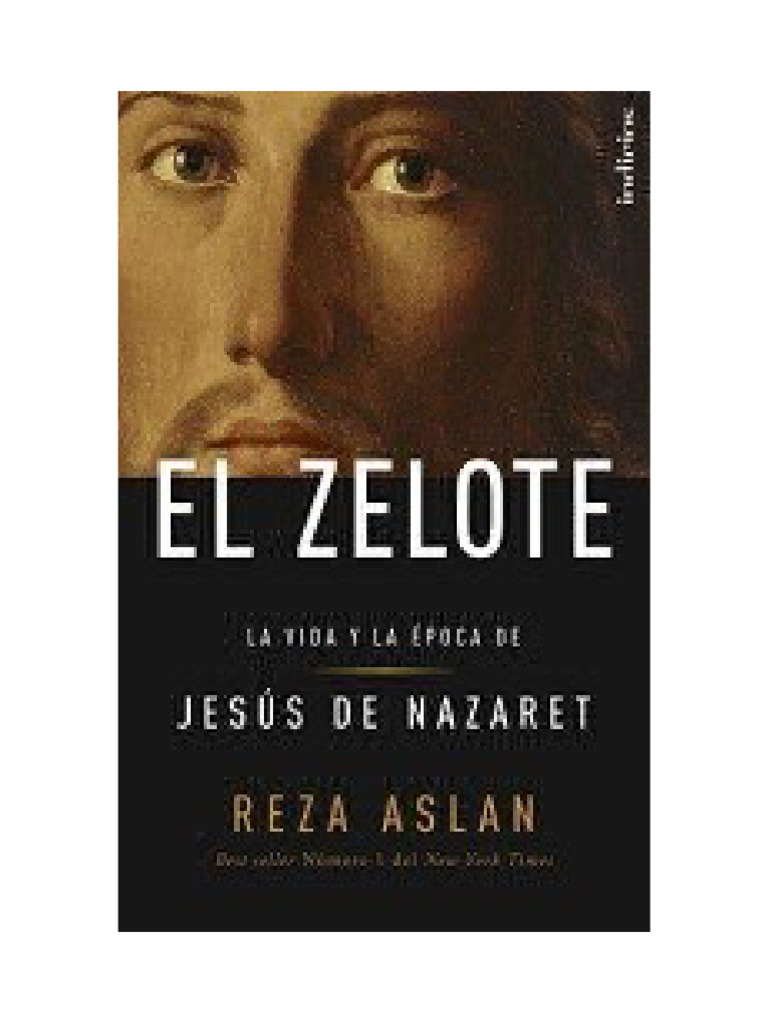 Reza Aslan - El Zelote La Vida de Jesus de Nazaret | PDF | Evangelios ...
