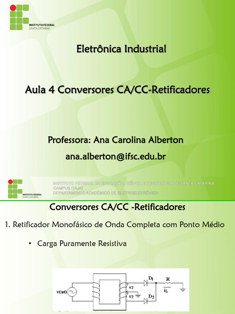 Eletrônica Industrial_Aula 4 | PDF | Retificador | Corrente alternada
