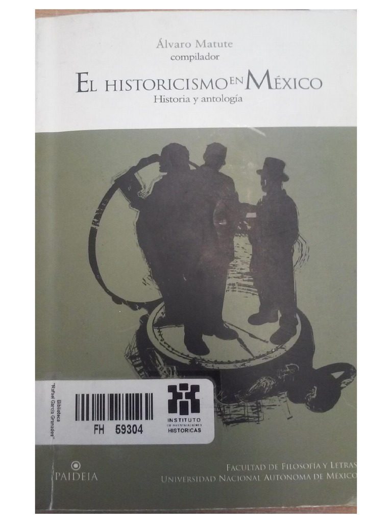 20. 21. el historicismo en mexico | PDF
