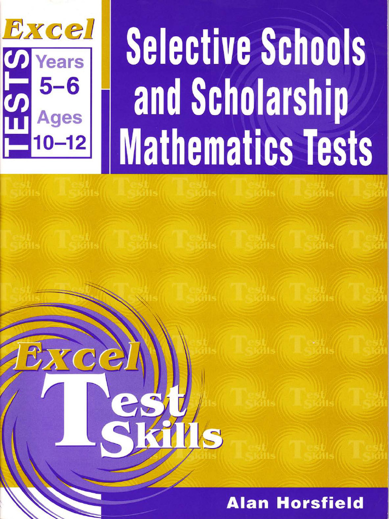 Selective Schools and Scholaeship Mathematics Tests (Y5-Y6) | PDF