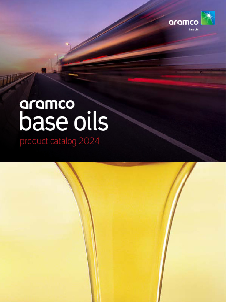 Aramco Base Oil Catalog 2024 | PDF | Motor Oil | Oils