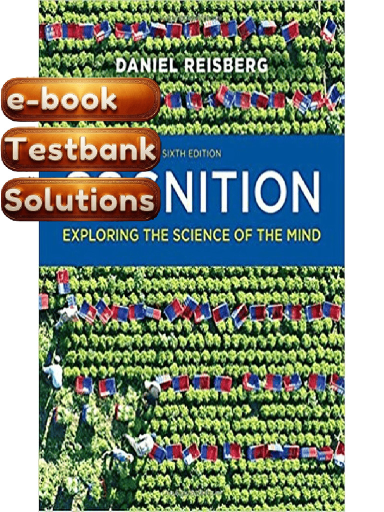 Test Bank Cognition Exploring The Science of The Mind Eighth Edition ...