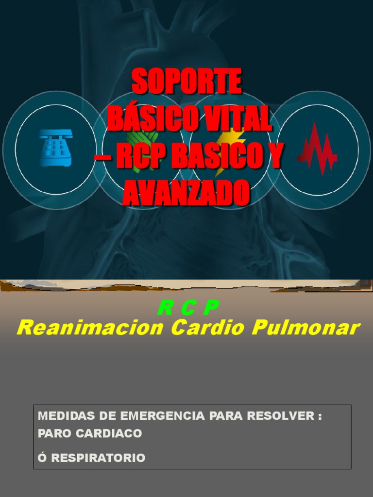 RCP Basico y Avanzado | PDF | Reanimación cardiopulmonar | Paro cardíaco
