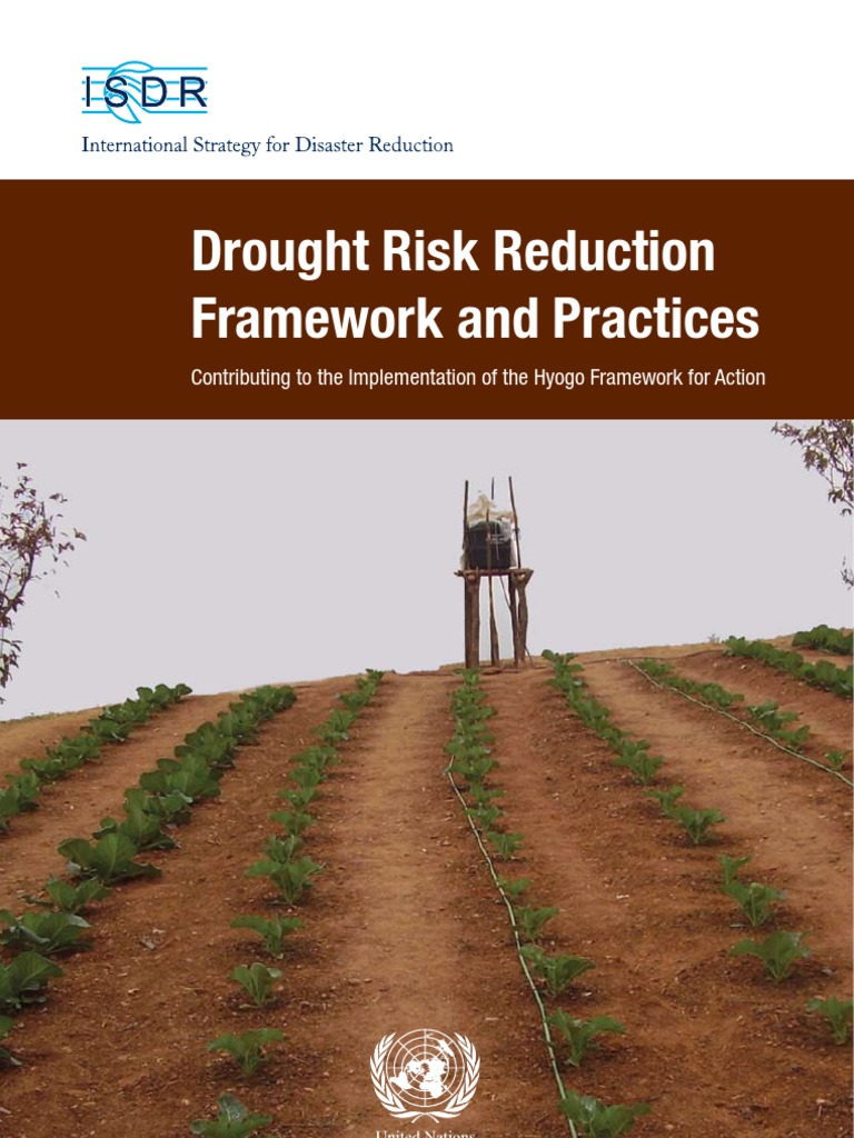 Drought Risk Reduction Framework and Practices | PDF | Disaster Risk ...