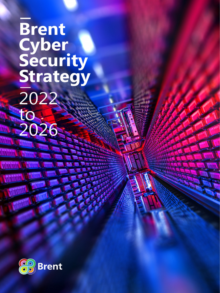 Appendix A - Brent Cyber Security Strategy 23 | PDF | Security ...