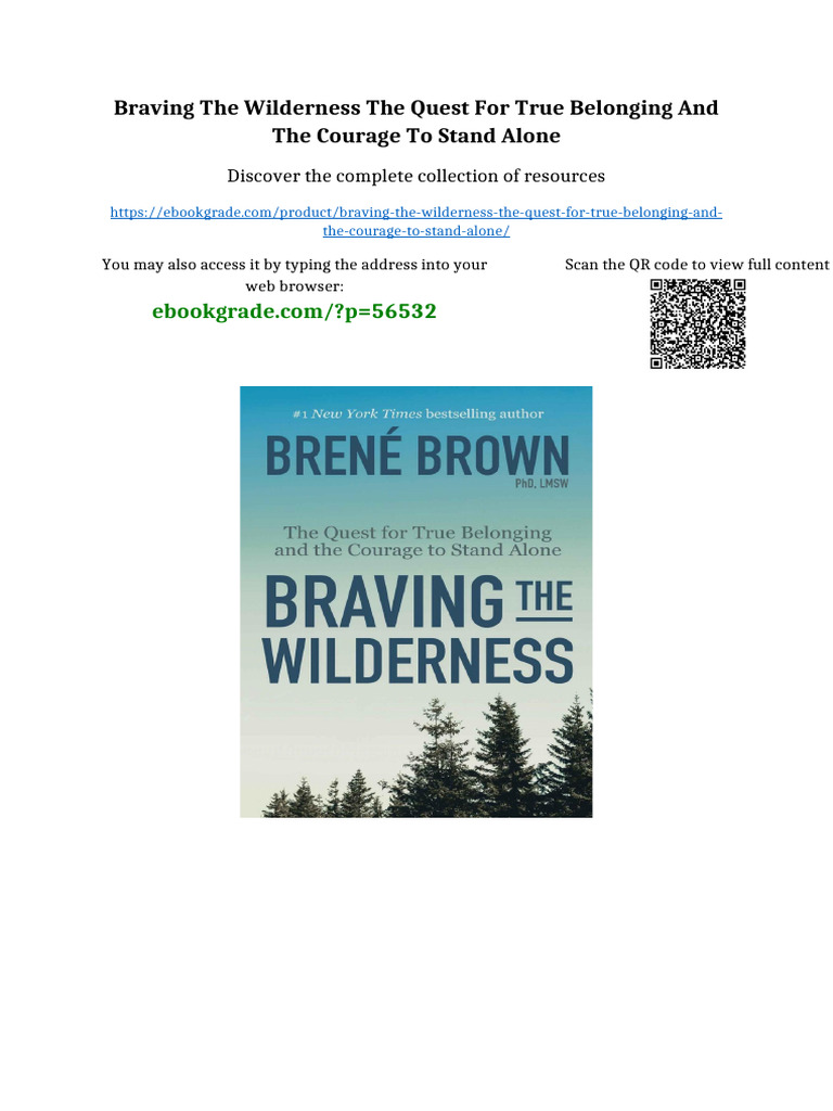 Braving The Wilderness The Quest For True Belonging and The Courage To ...