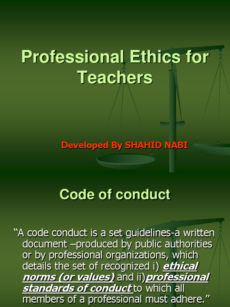 Professional Ethics For Teachers | PDF | Profession | Teachers