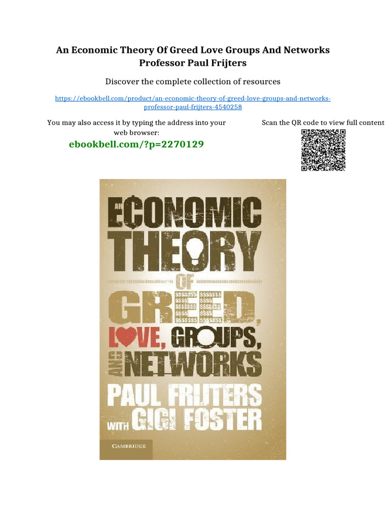 An Economic Theory of Greed Love Groups and Networks Professor Paul ...