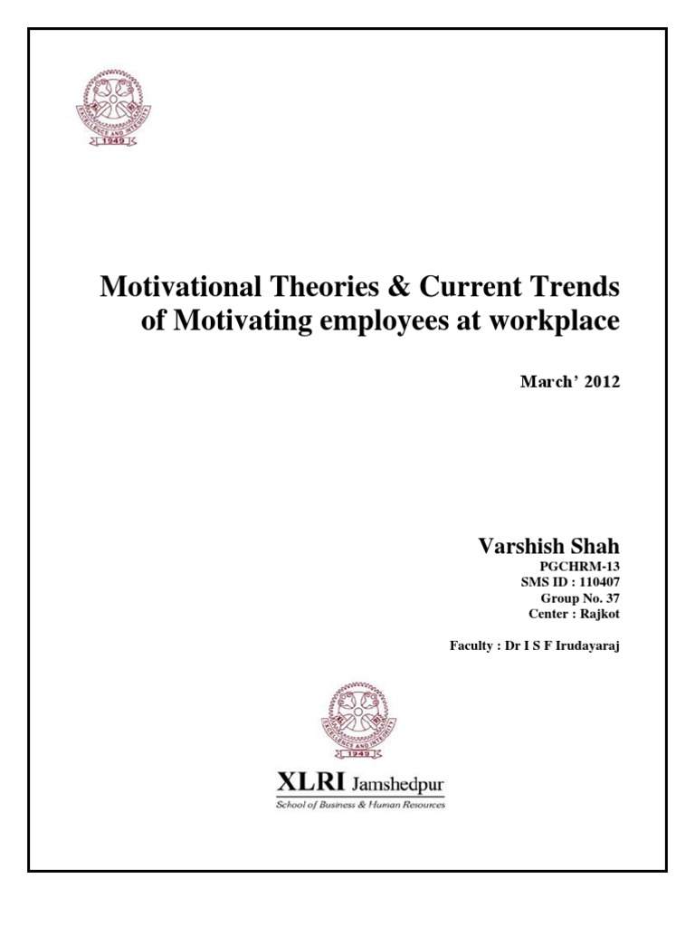 Motivational Theories and Current Trends of Motivationg Employees at ...