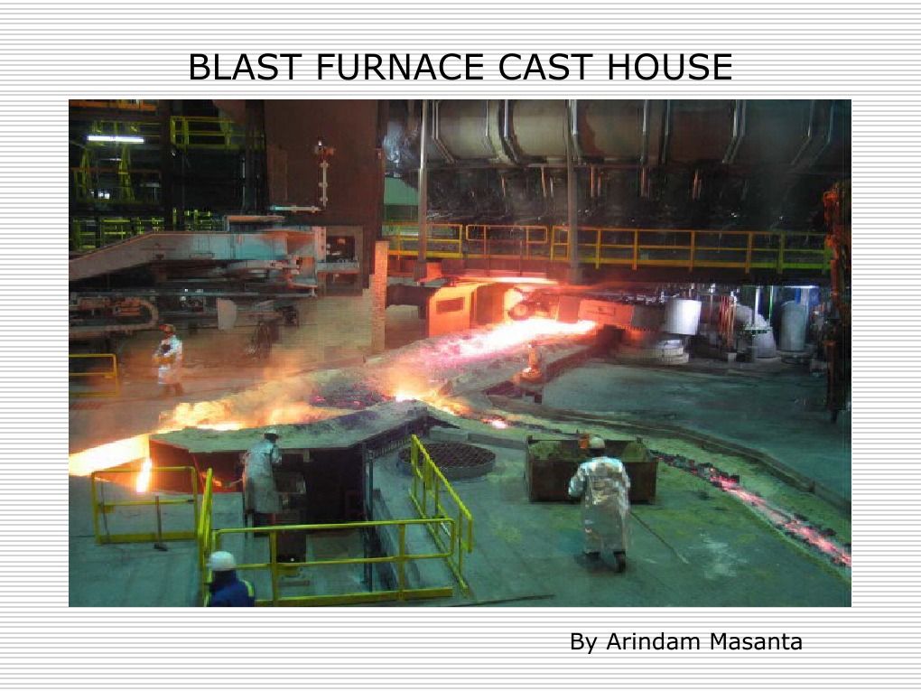 Blast Furnace Cast House Overview | PDF