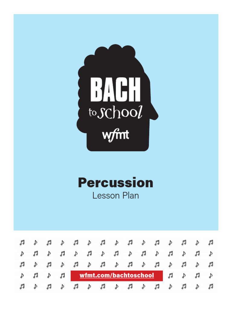 Bach To School Percussion Lesson Plan 01 | PDF | Drum | Drum Kit