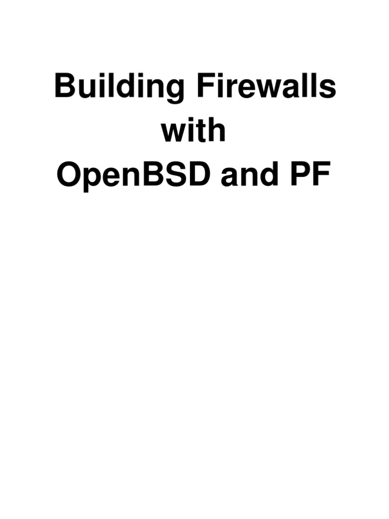 Dev Guide - Building Firewalls With Openbsd and PF - 1st Ed | PDF | Ip ...