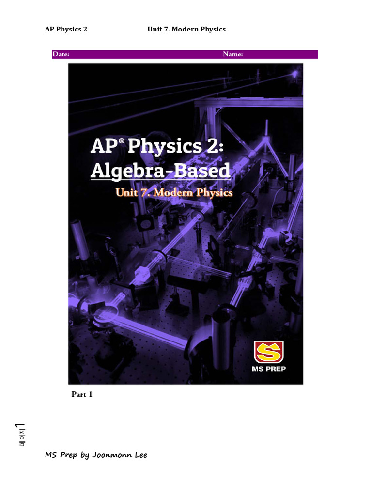 AP Physics 2 Unit 7. Modern Physics Part 1 Handout | PDF ...
