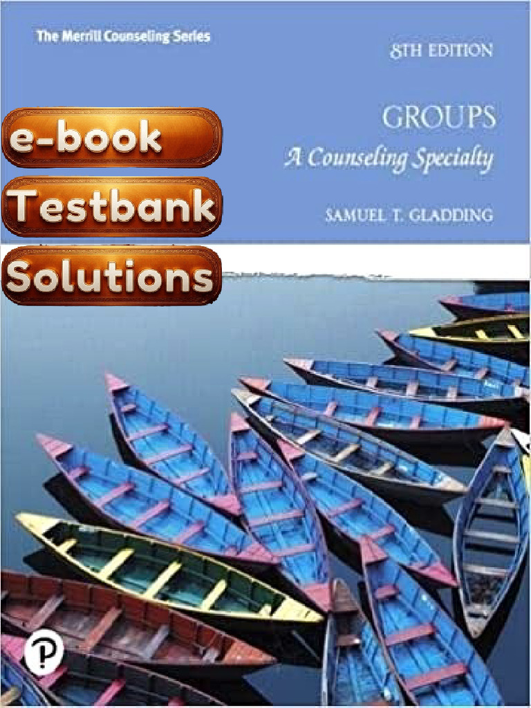 Test Bank & Textbook - Groups A Counseling Specialty 8th Edition by ...