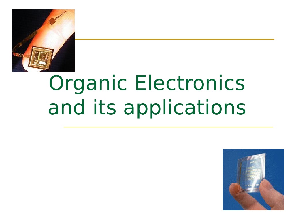 Organic Electronics and Their Applications | PDF | Oled | Organic Compounds