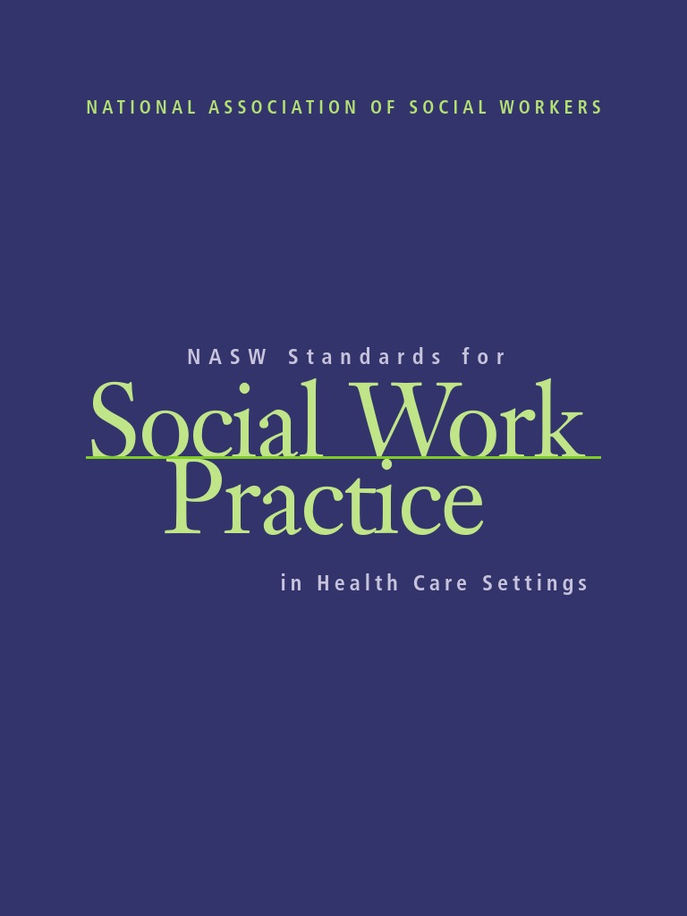 Nas W Healthcare Standards | PDF | Social Work | Health Care