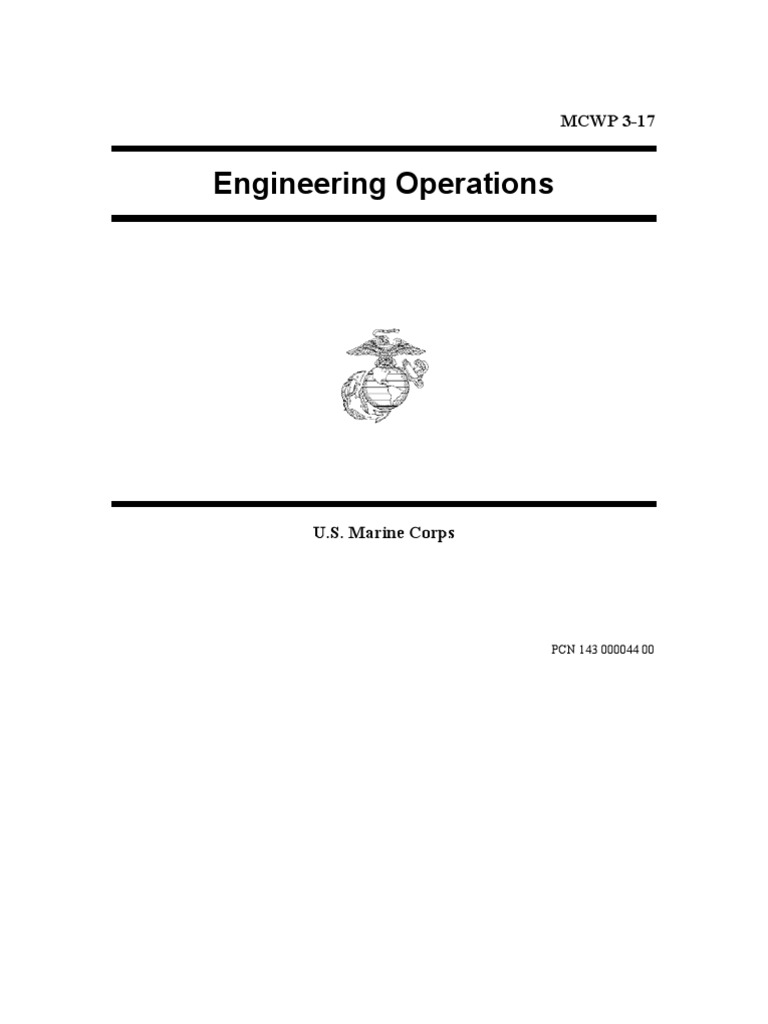 MCWP 3-17 Engineering Operations | PDF | Marine Air Ground Task Force ...