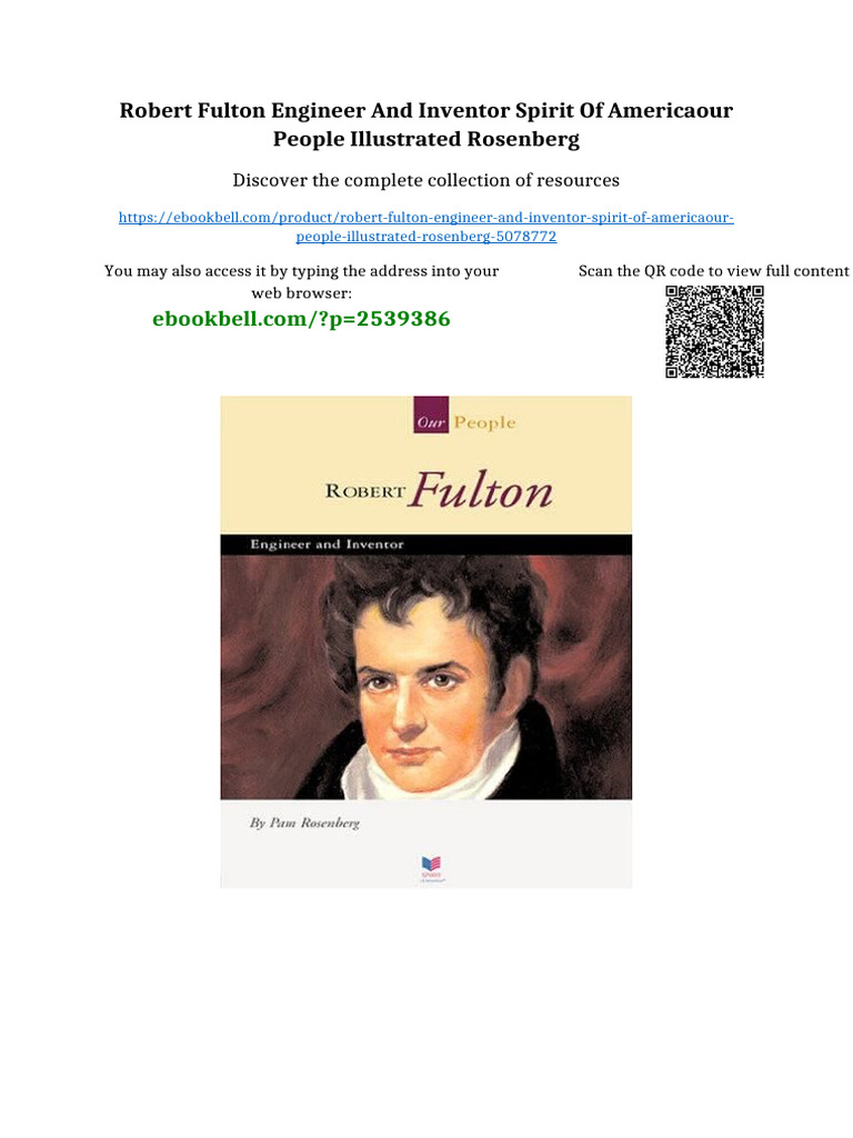 Robert Fulton Engineer and Inventor Spirit of Americaour People ...