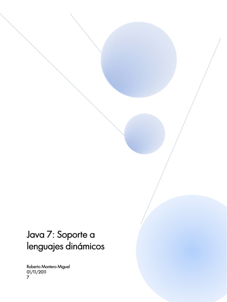 Java 7: Soporte mejorado a lenguajes dinámicos a través del paquete ...