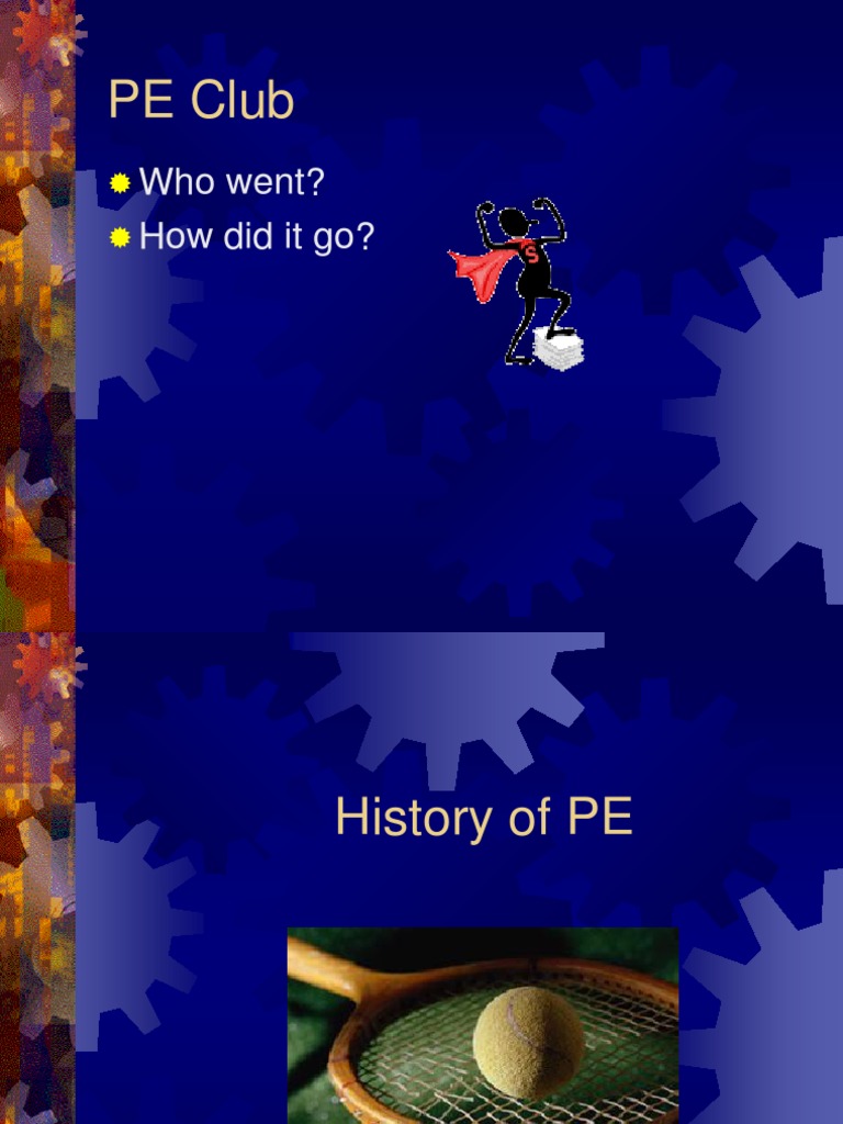 History of PE | PDF | Physical Education | Physical Fitness