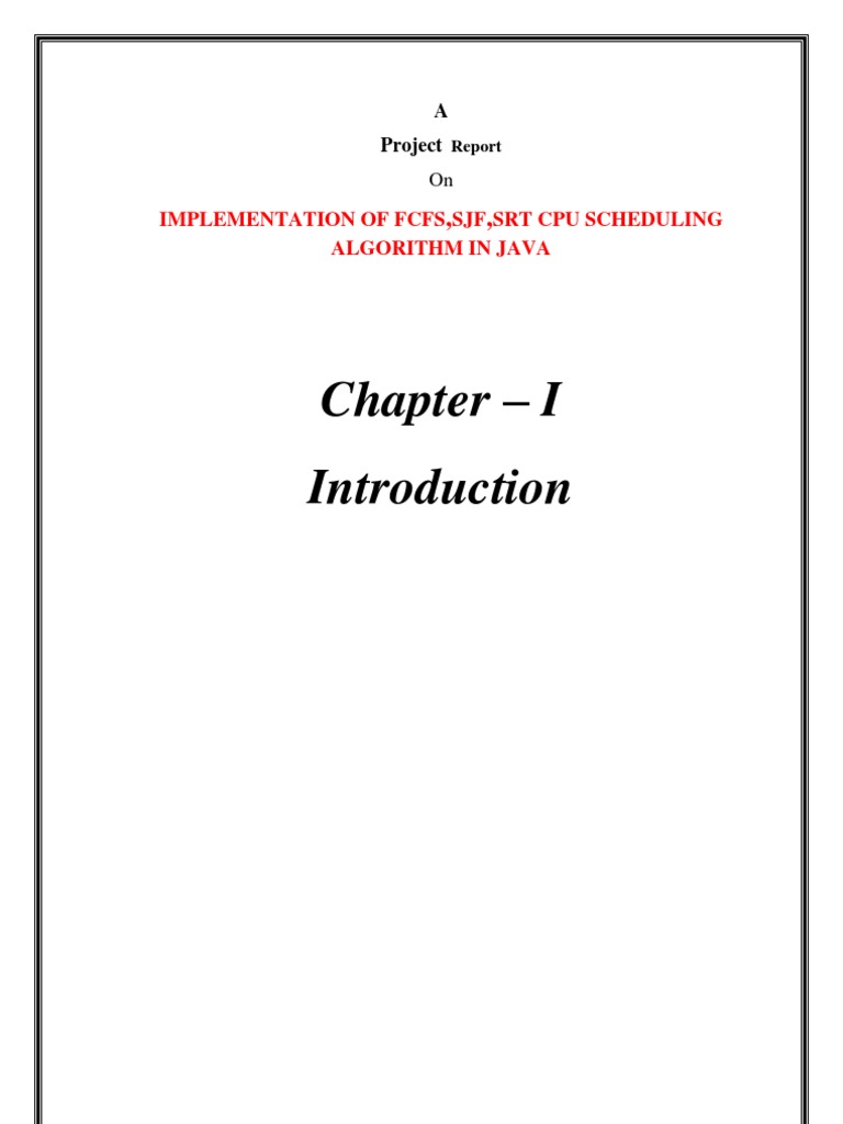 Chapter I Implementation Of Fcfs Sjf Srt Cpu Scheduling Algorithm In Java Pdf Scheduling