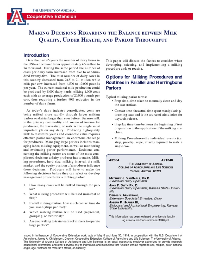 Balancing Milk Quality, Udder Health, and Milking Parlor Efficiency: A ...