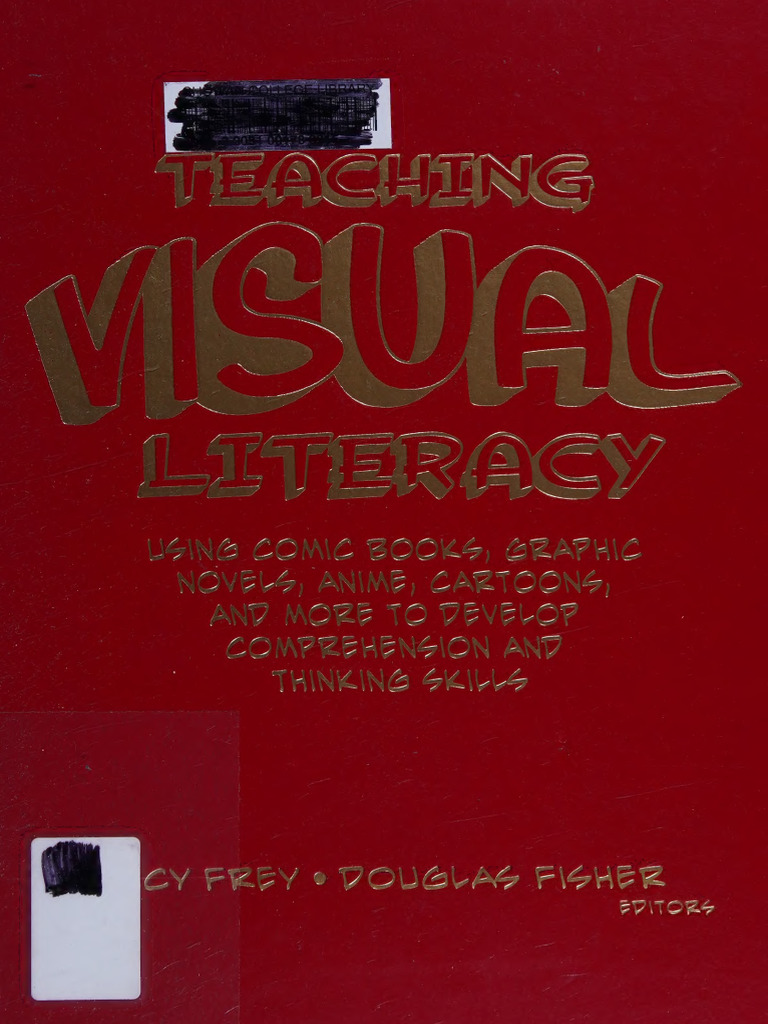 Teaching Visual Literacy Using Comic Books, Graphic Novels, Anime ...