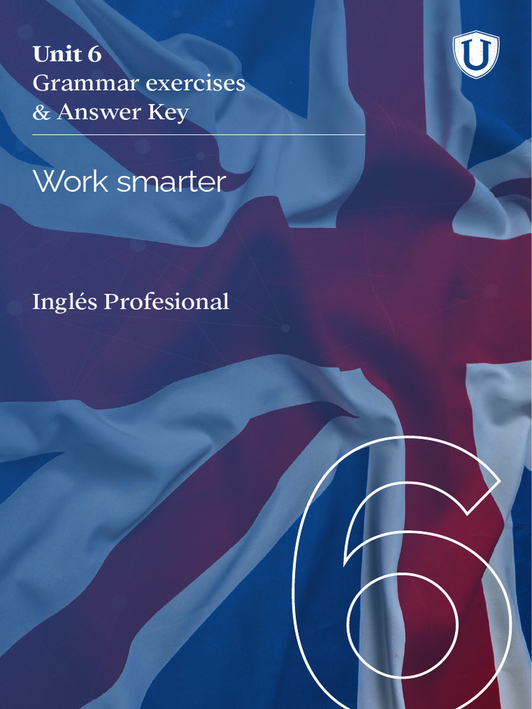 U6 Grammar Exercises Answer Key | PDF | Verb | Syntactic Relationships
