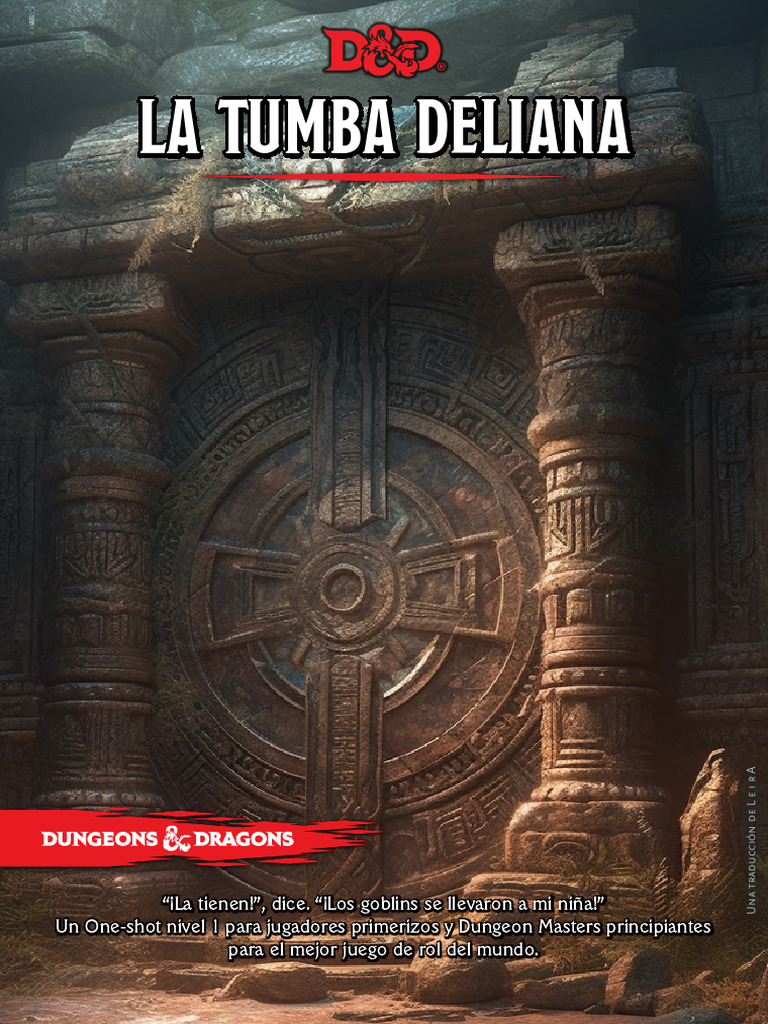 LVL 1 - La Tumba Deliana | PDF | Juegos de rol