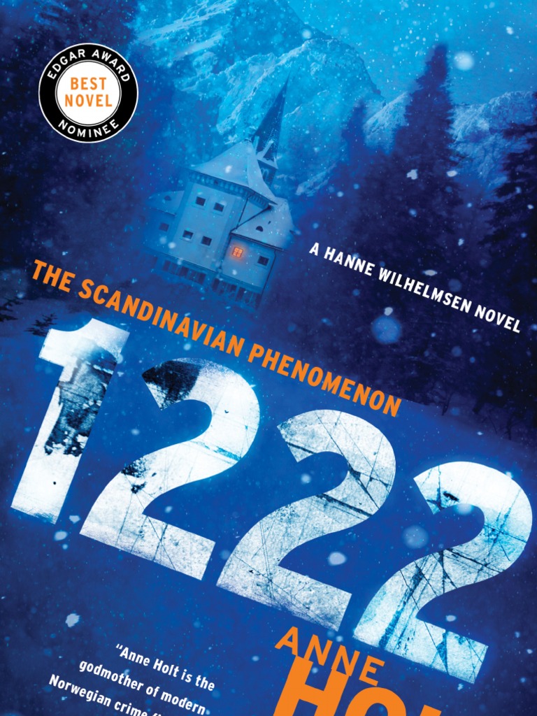 1222: A Hanne Wilhelmsen Thriller by Anne Holt | PDF | Ice | Mystery ...
