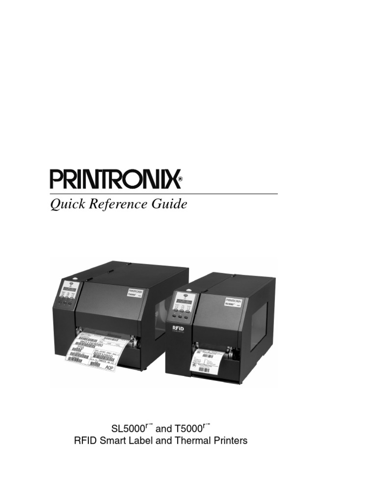 Quick Reference Guide: SL5000 and T5000 RFID Smart Label and Thermal ...