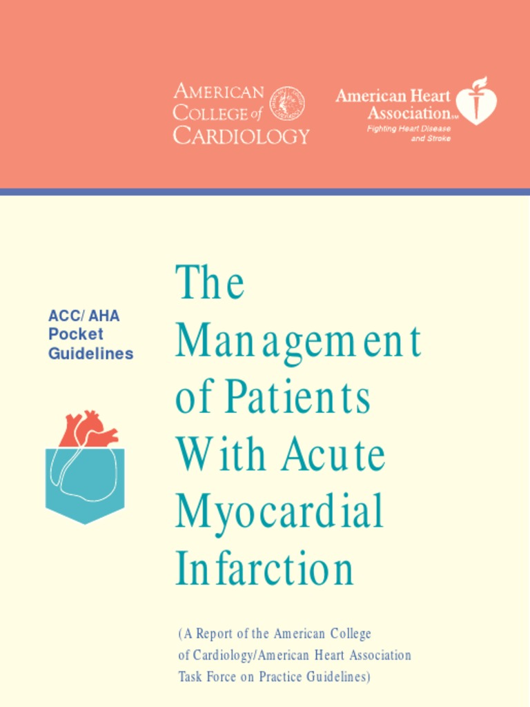 The Management of Patients With Acute Myocardial Infarction: Pocket ...