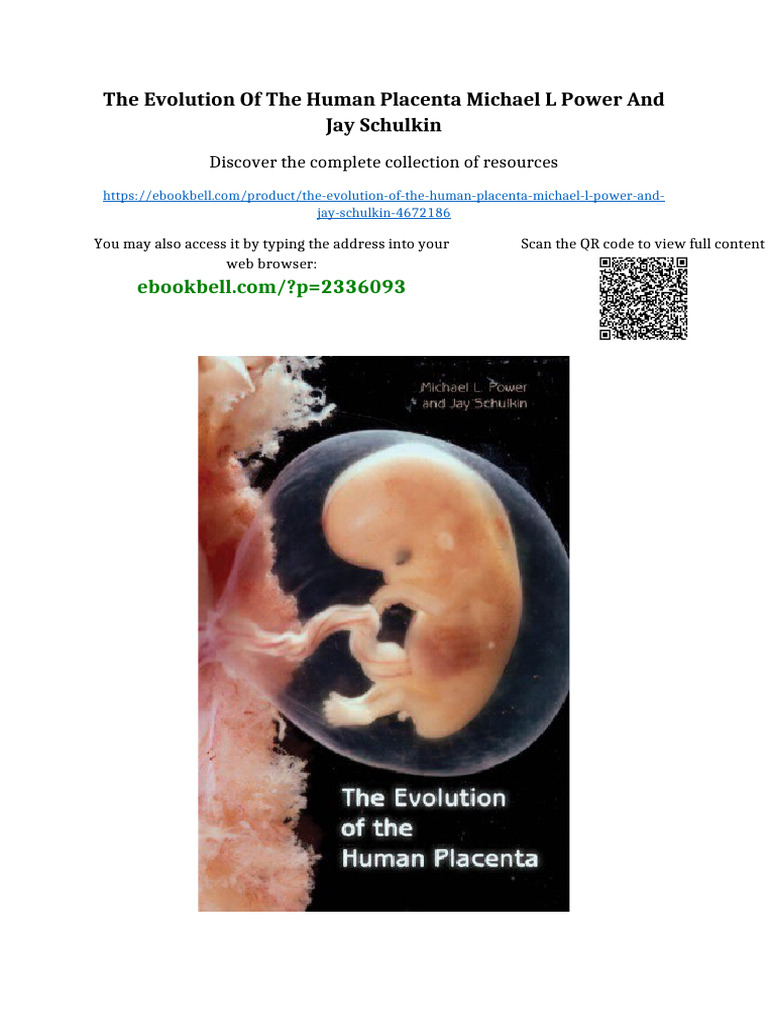 The Evolution of The Human Placenta Michael L Power and Jay Schulkin ...