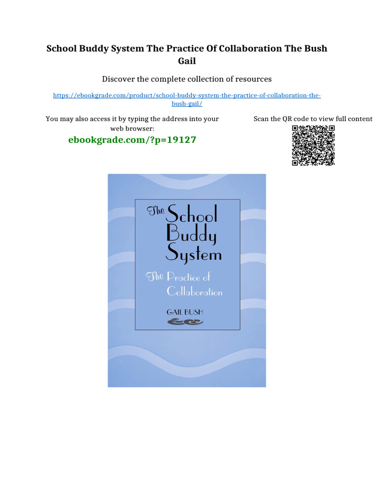 School Buddy System The Practice of Collaboration The Bush Gail Ready ...