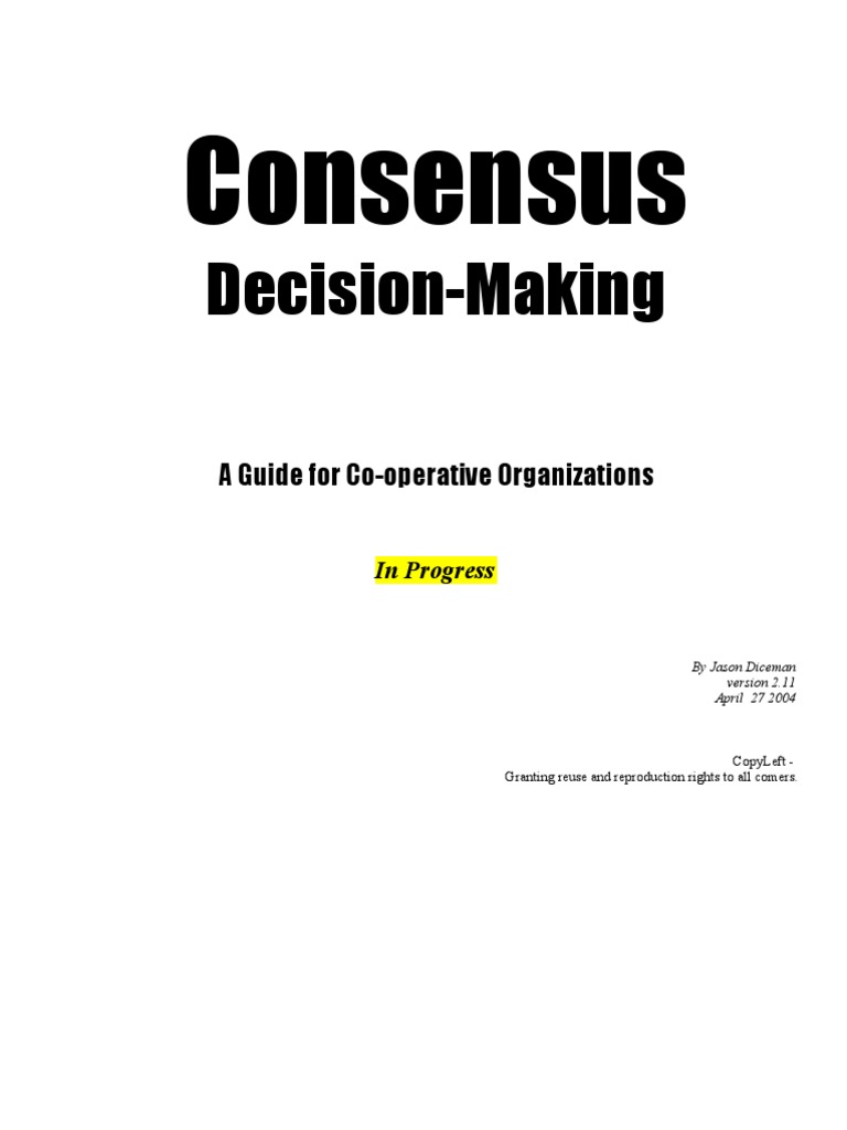 Consensus Decision Making Examples
