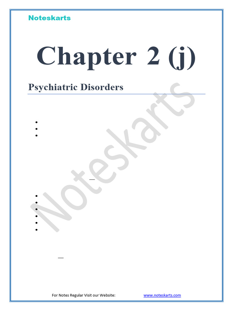 Chapter 2 J Psychiatric Disorders Complete PDF Notes by Noteskarts ...