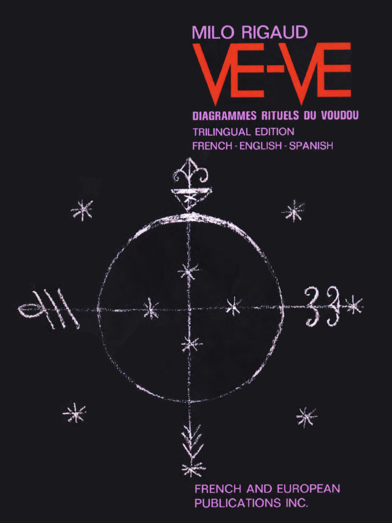 Ve-Ve Diagrammes Rituels Du Voudou Ritual Voodoo | PDF