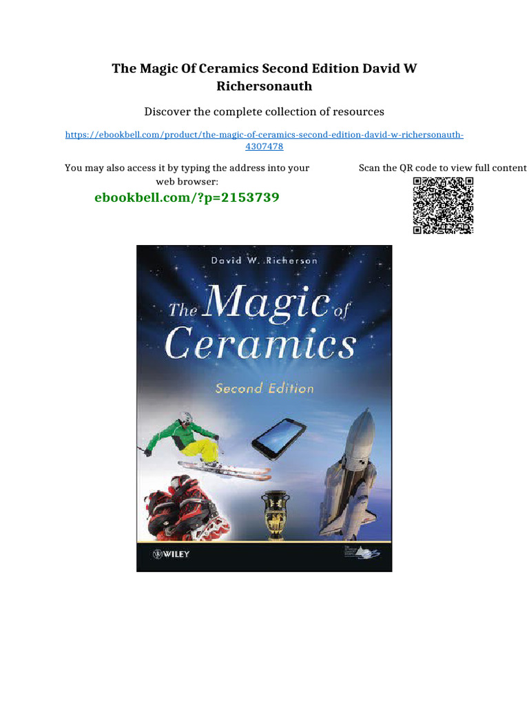 The Magic of Ceramics Second Edition David W Richersonauth No Waiting ...